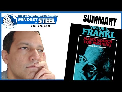 Man's Search For Meaning - Viktor E. Frankl - Key Takeaways