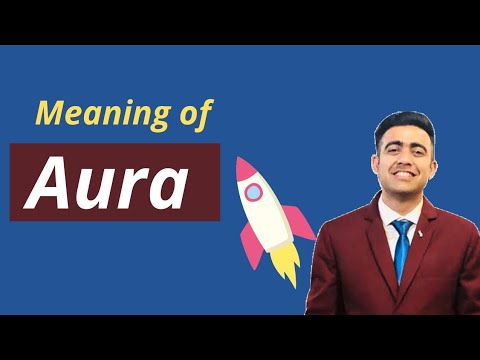 "Aura" meaning in hindi