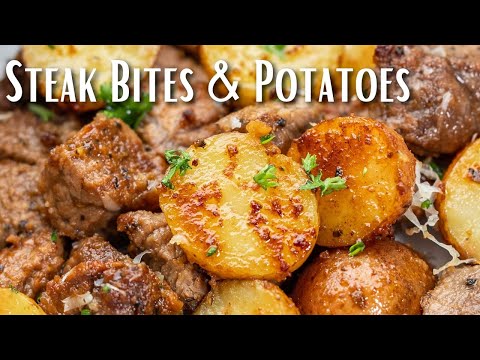 Steak Bites and Potatoes
