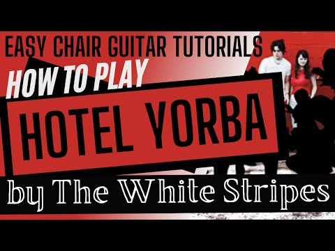 Hotel Yorba - The White Stripes || Guitar Tutorial