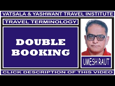 DOUBLE BOOKING | TRAVEL TERMINOLOGY