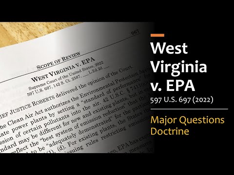 West Virginia v. EPA and the Major Questions Doctrine