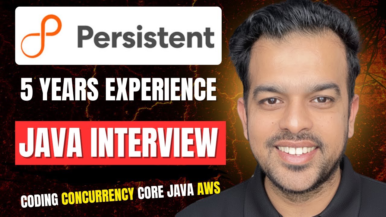 Persistent Systems Java Interview | What They Ask at 5 Years Experience