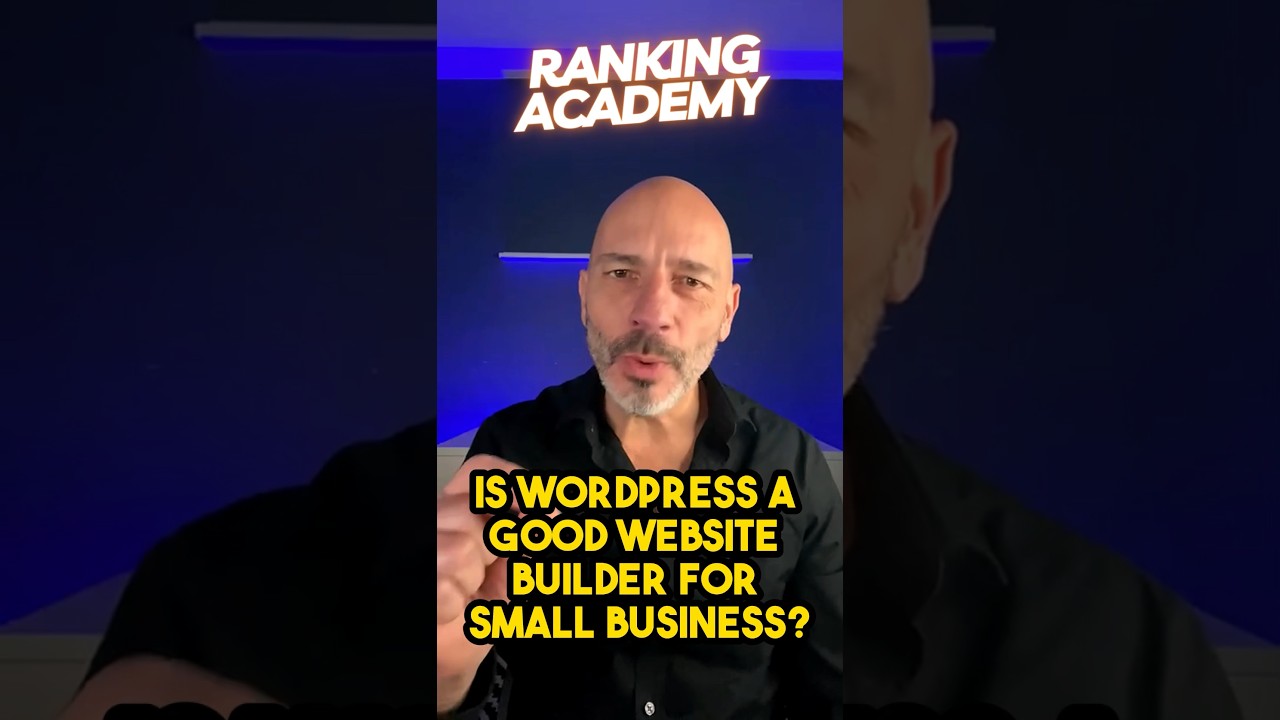 Is WordPress a Good Website Builder for Small Business?