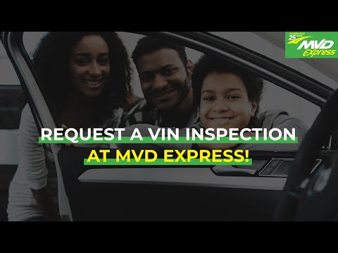 Request a VIN Inspection at MVD Express