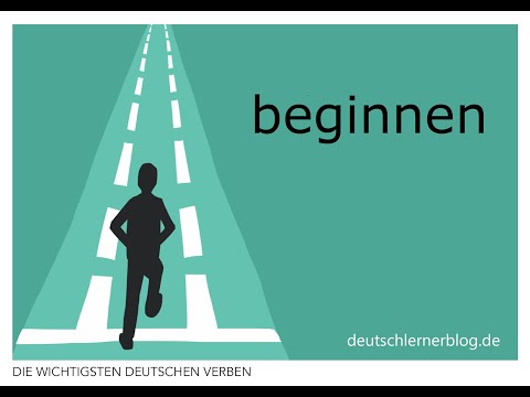 beginnen | Konjugation, Bedeutungen & Beispiele | 200 deutsche Verben (022/200)
