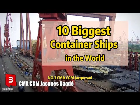 10 Biggest Container Ships in the World: NO.3 CMA CGM Jacquesad #fyp #freight #shipping