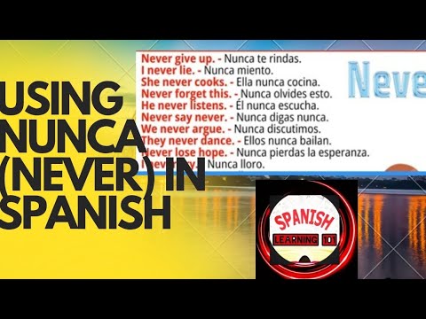 Using NUNCA (Never) in Spanish #spanish #spanishlearning101🔴