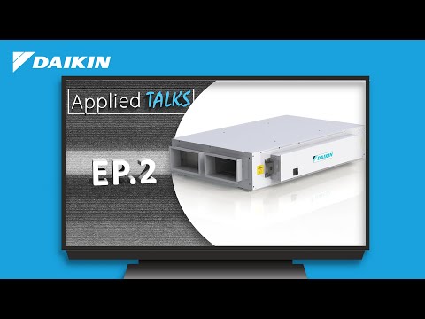 Applied Talks Ep. 2 - Indoor Air Quality | Daikin Applied Europe