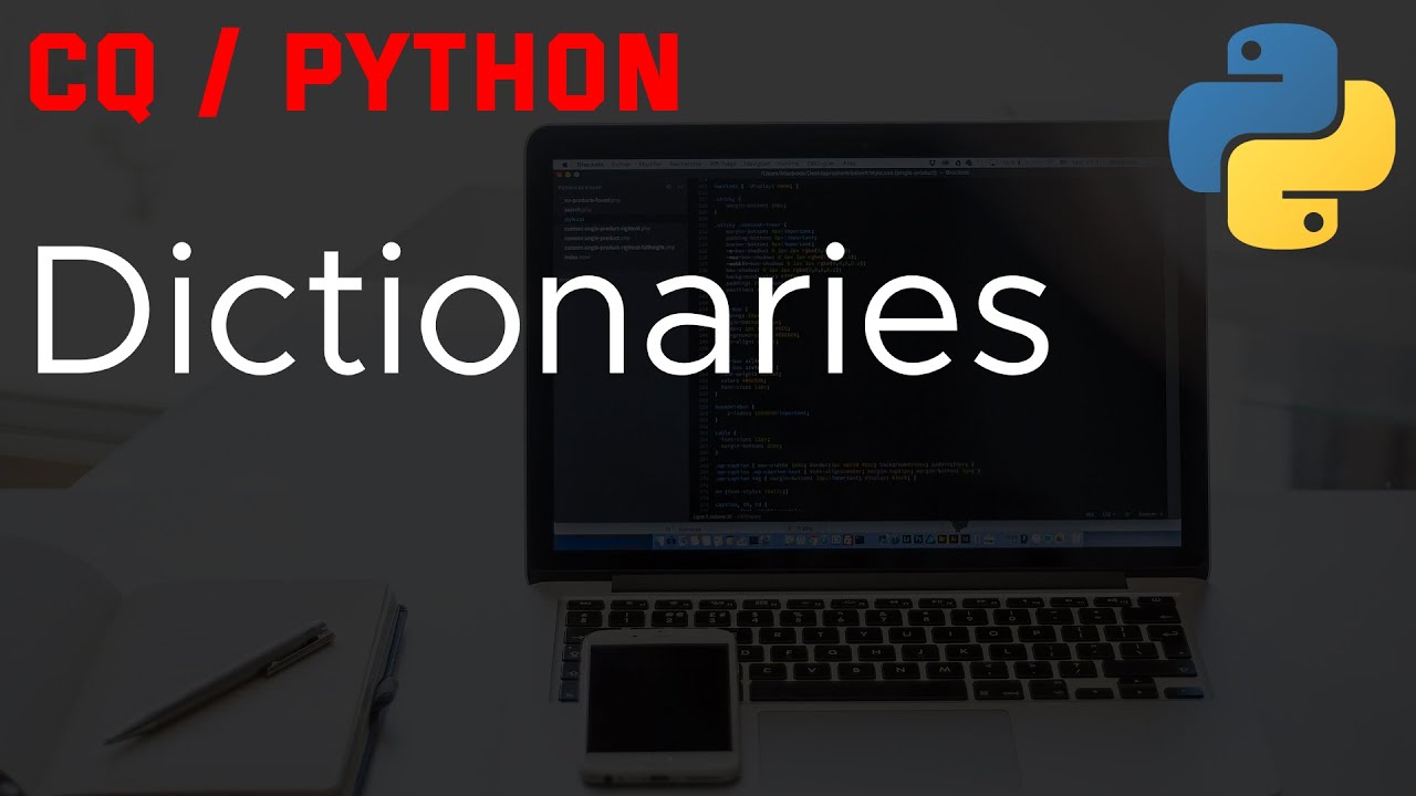 Part 4: Python Dictionary