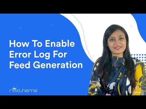 How To Enable Error Log  For Feed Generation   PFM