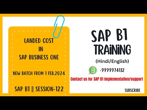Landed Cost for Import of Material in SAP Business One (New Batch from 4 Jan 25) S-122