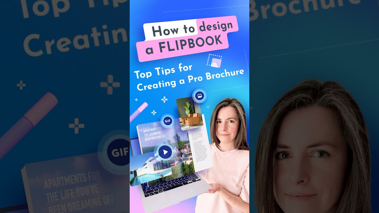 How to Create a Flipbook: Top Tips for Creating a Pro Brochure