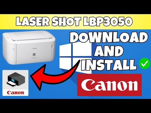 How To Download & Install Canon LASER SHOT LBP3050 Printer Driver in Windows 7,8,10,11