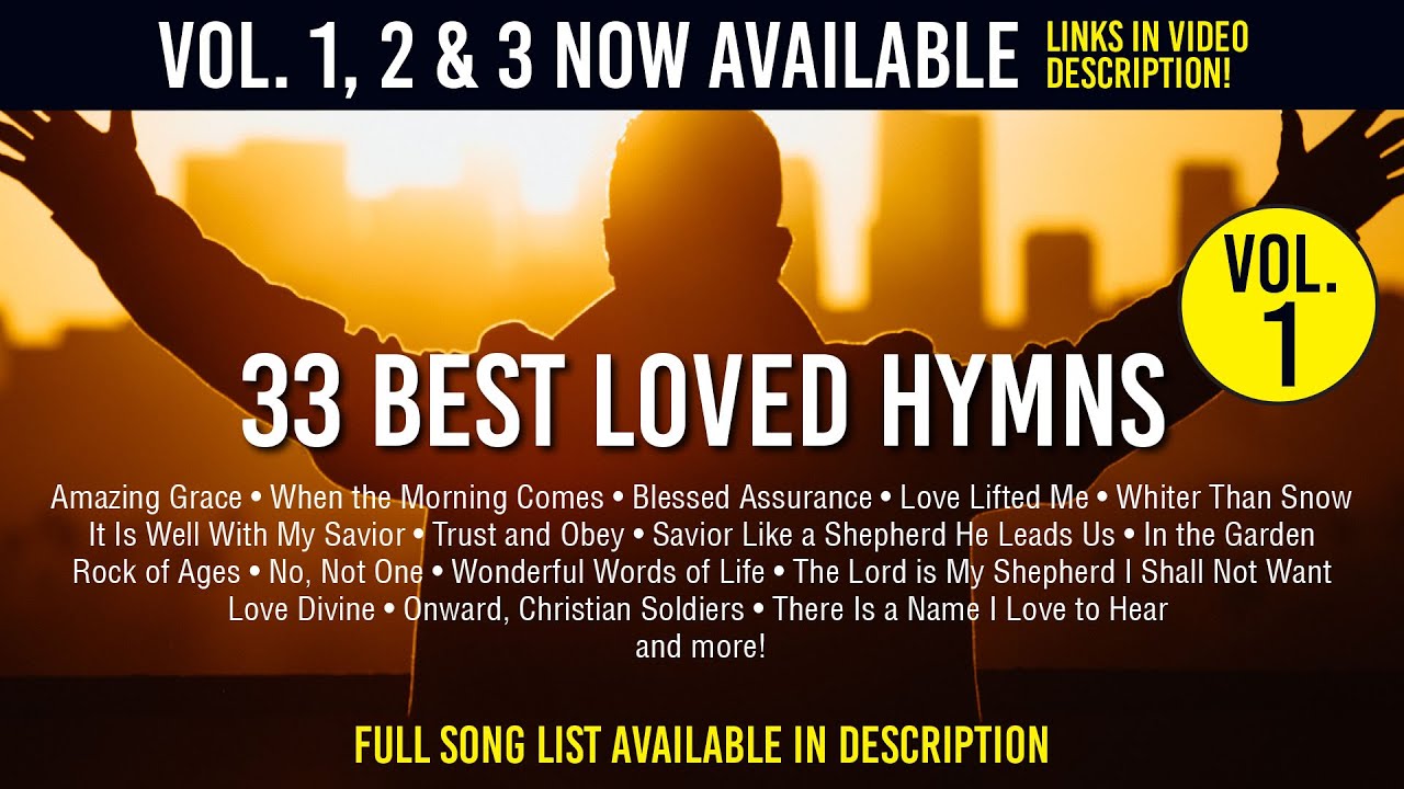 33 Best Loved Church Hymns | Amazing Grace, Blessed Assurance, Onward Christian Soldiers & many more