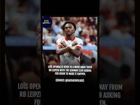 BIG MOVE COMING? #Openda Open to Transfer as #Leipzig #TransferNews #FootballTransfers #Bundesliga