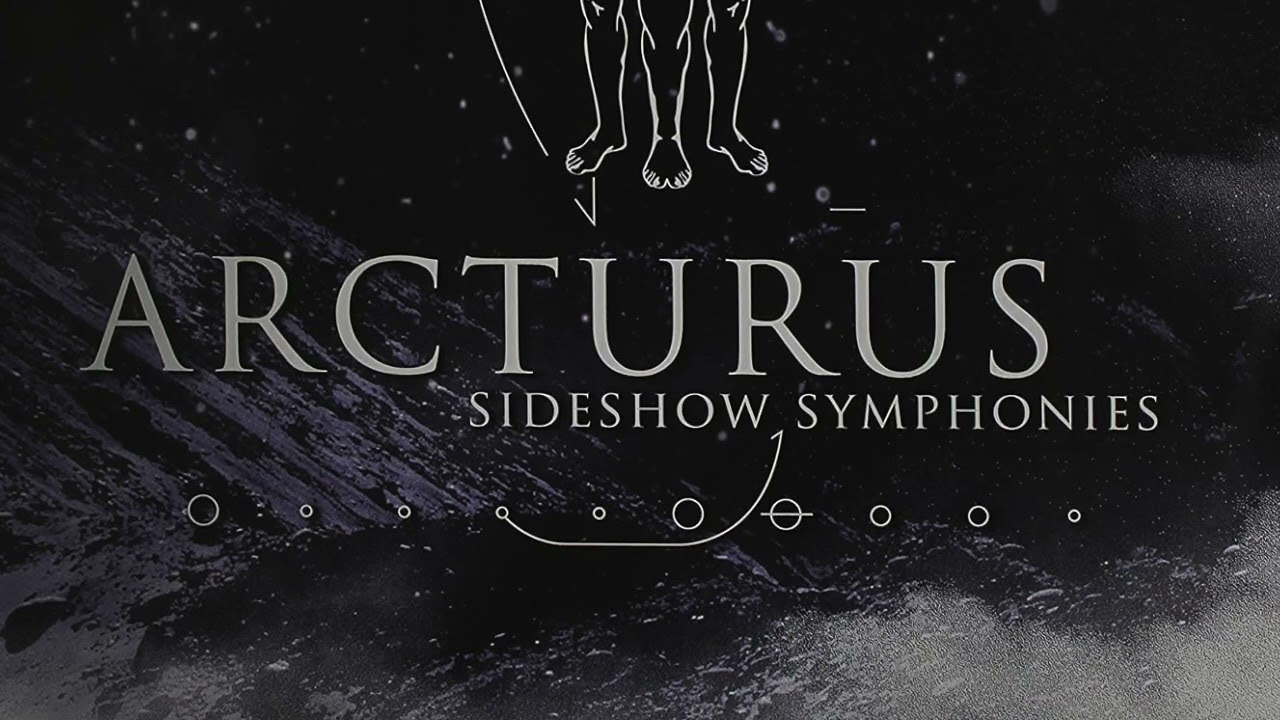 ARCTURUS Sideshow Symphonies Lp Vinyl