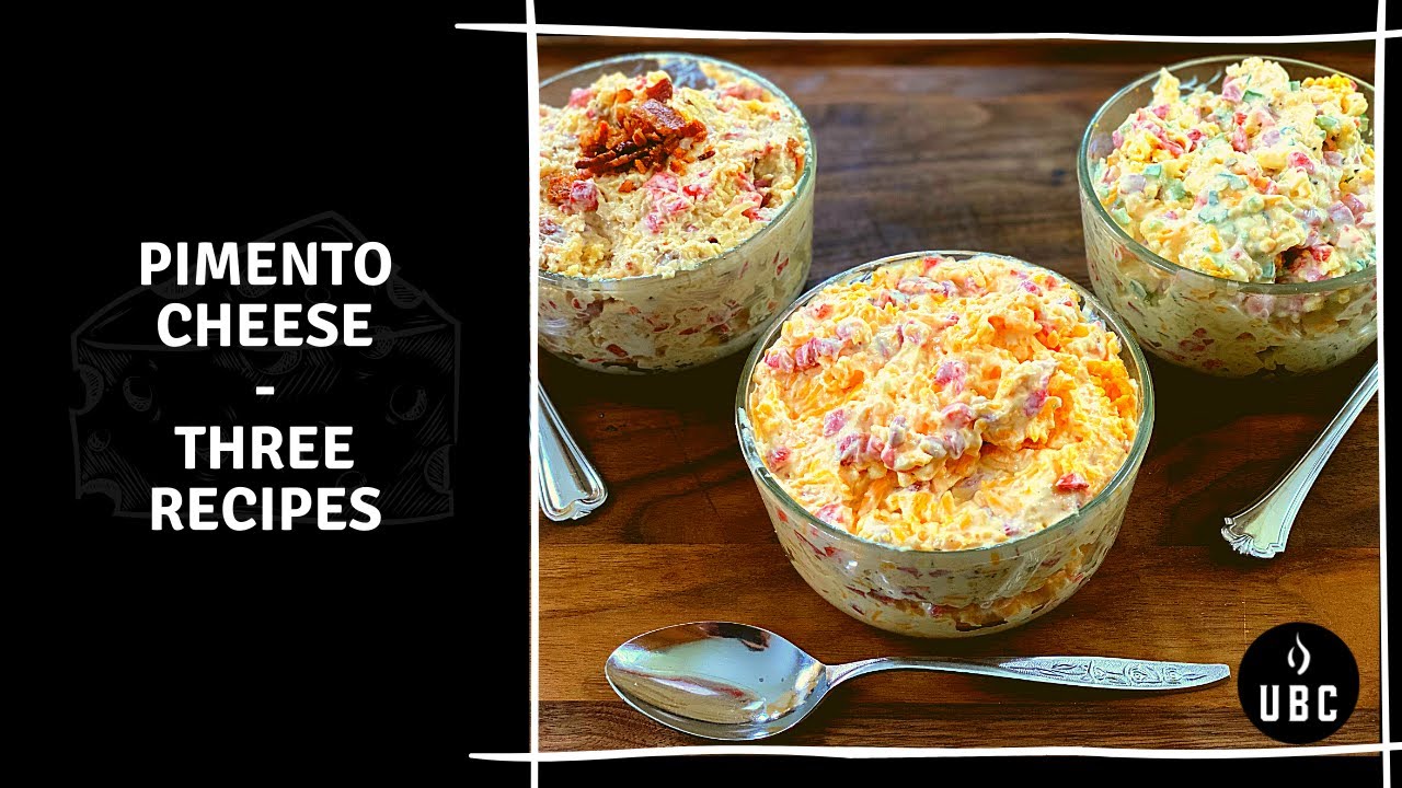 Pimento Cheese Recipe- Three ways