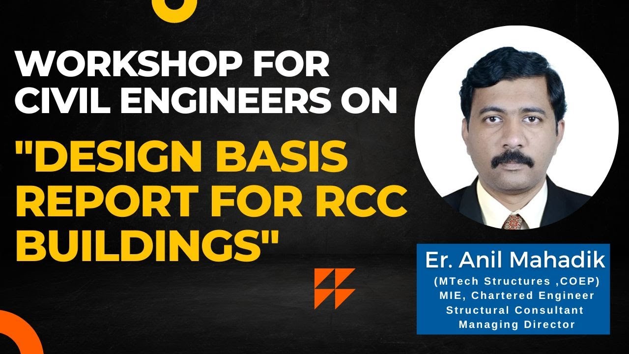Workshop for civil engineers on Design Basis Report for RCC buildings