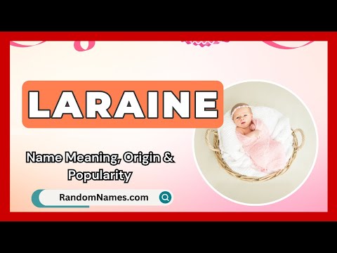 Laraine - Baby Girl Name Meaning, Origin & Popularity - RandomNames.com