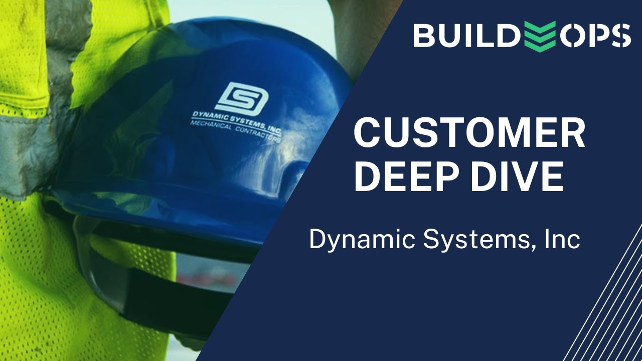Customer Deep Dive: Dynamic Systems, Inc.