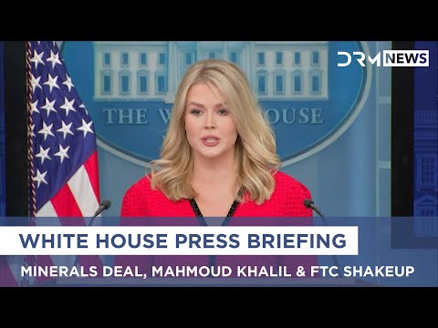 White House Press Briefing : Minerals Deal, Mahmoud Khalil & FTC Overhaul | DRM News | AC14