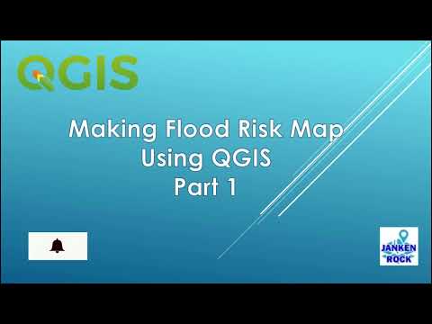 Making Flood Risk Map Using QGIS (Part 1)