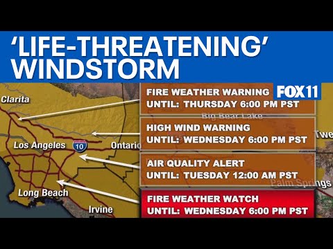 'Life-threatening windstorm' headed to SoCal