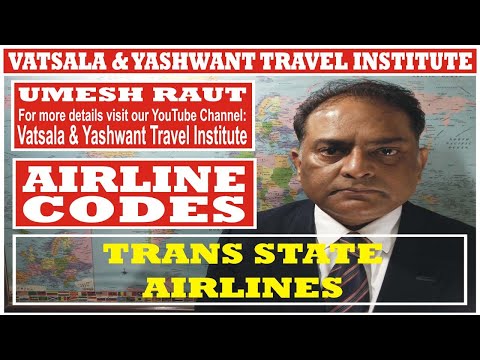 TRANS STATE AIRLINES | AIRLINES CODES | VATSALA & YASHWANT TRAVEL INSTITUTE
