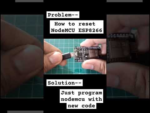 how to reset NodeMCU Esp8266 #arduino #nodemcu #esp8266 #iotproject #robotics #gadget #science