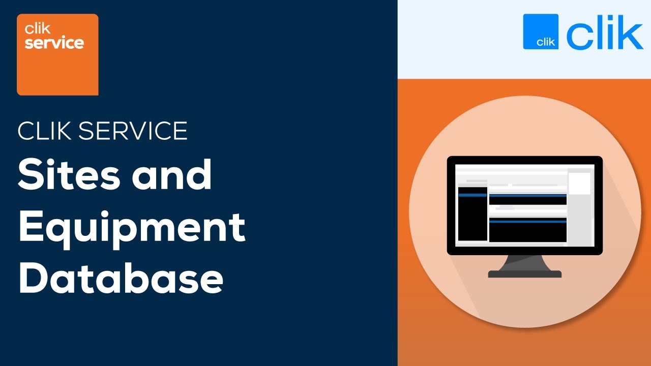 Sites and Equipment Database | Clik Service