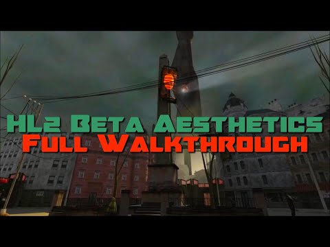 Steam Community :: Video :: Beta Aesthetics - Half Life 2 Beta Mod ...