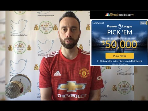 Premier League Matchweek 8 | $50,000 NBC Sports Predictor