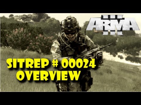SITREP # 00024 Overview ▄︻̷̿┻̿═━一 ArmA 3 | STRG |