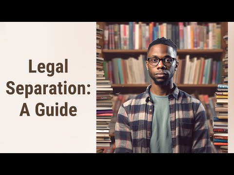 Understanding Legal Separation in English