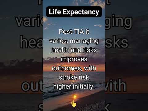 What is the life expectancy after a TIA?