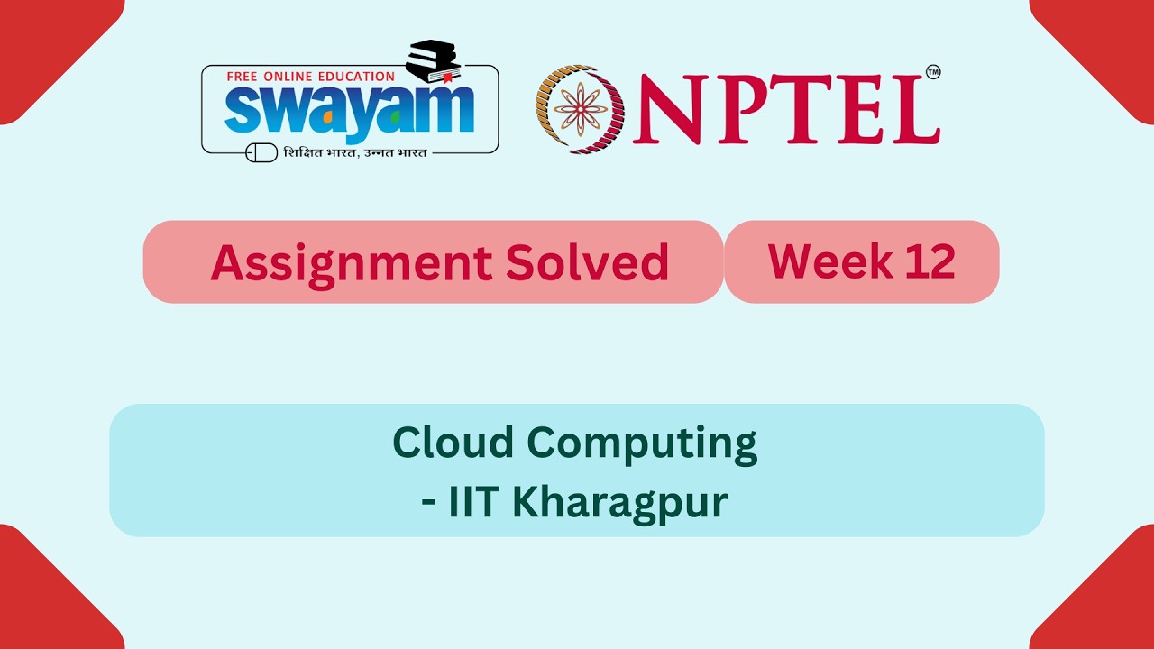Cloud Computing Week 12 | NPTEL ANSWERS 2026 #nptel2026 #myswayam #nptel #nptelexam