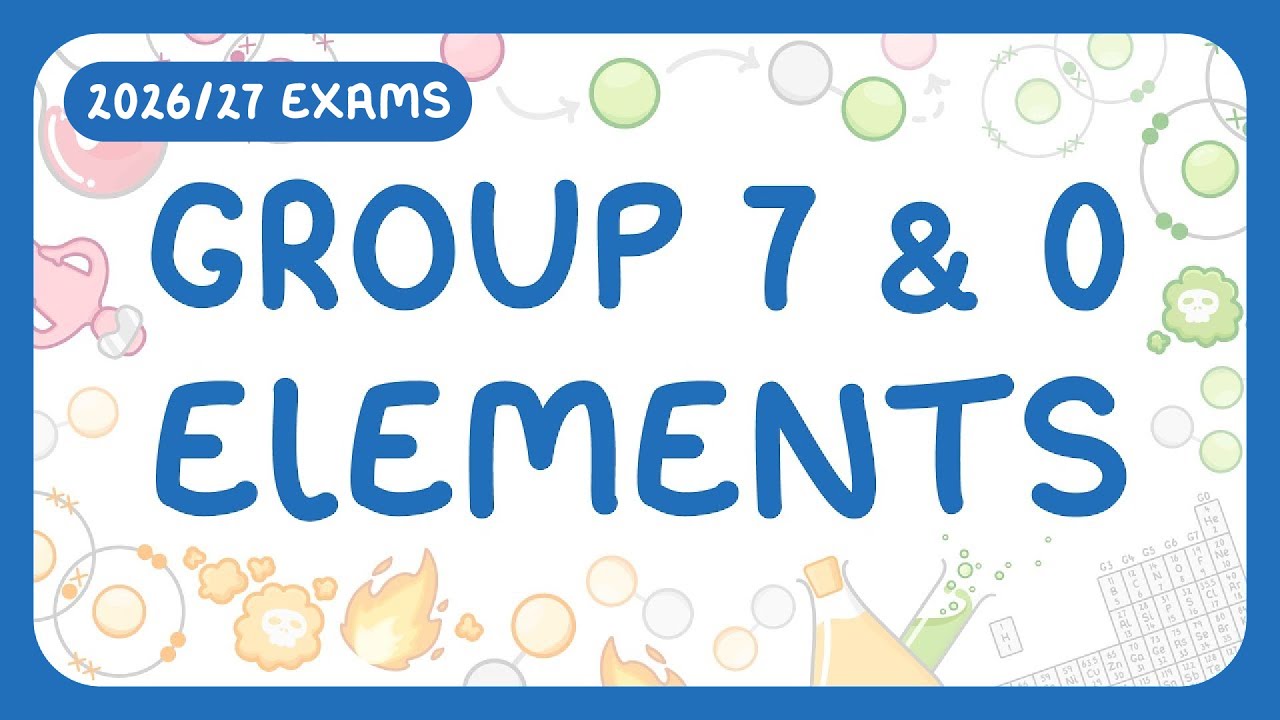GCSE Chemistry - Group 7 & Group 0 Elements - Halogens & Noble Gases | Properties | Trends