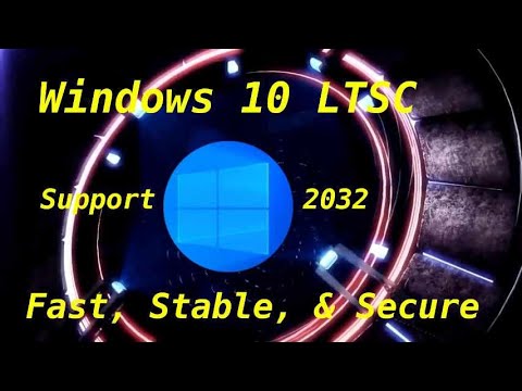 Windows 10 LTSC: Full Installation & Performance Test | Fast, Stable, Lightweight Windows?