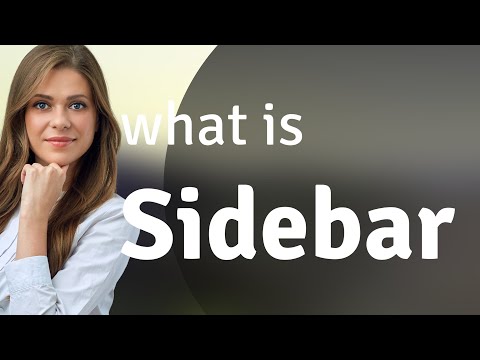 Understanding "Sidebar": A Guide for English Learners