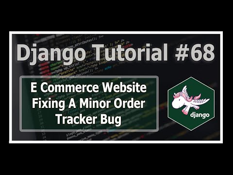 Learn Fixing A Bug In Django E Commerce Website Tracker | Python Django Tutorials In Hindi 68 ...