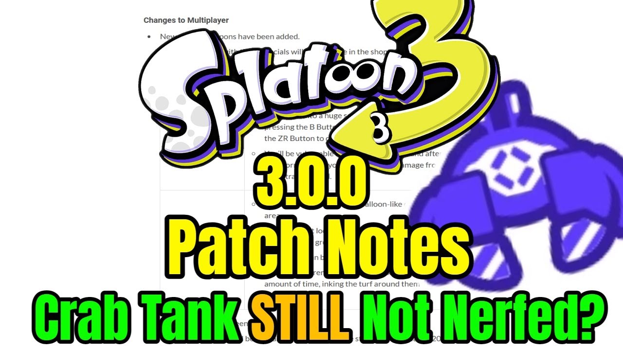 NEW WEAPONS & NO CRAB TANK NERFS!? Splatoon 3 3.0.0 Update Notes Breakdown!