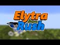 Elytra Rush Minecraft Map