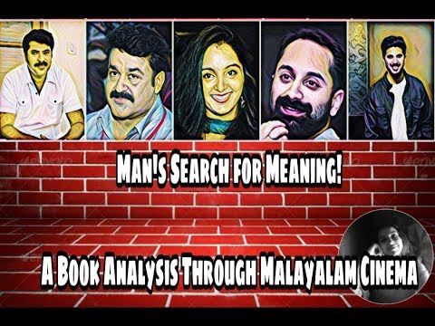 Man's Search for Meaning- Book Review With A Malayalam Cinematic Twist