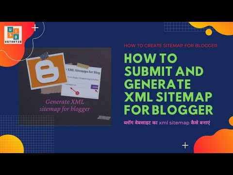 How to submit and Generate XML sitemap for blogger | blogger sitemap kaise banaye