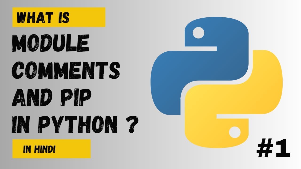 What is Modules, Pip and Comments in PYTHON ? #1 #coding #pythonprogramming