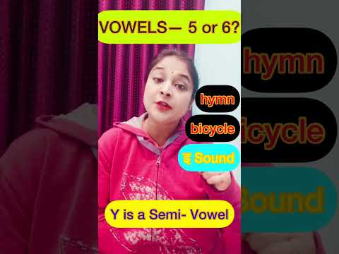 Vowels- 5 or 6? Letter ‘Y’ is a VOWEL or a CONSONANT? #grammarrules #short #youtubeshorts #shorts
