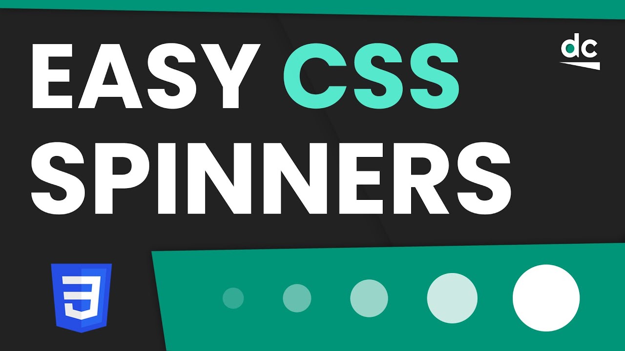 Easy CSS Only Circle Loading Spinners Tutorial