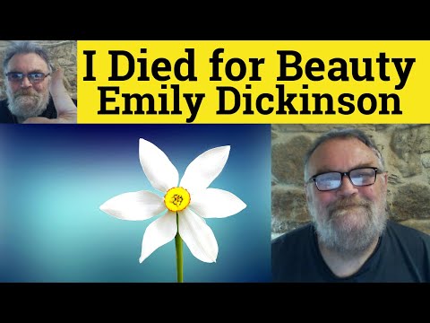 😎 I Died for Beauty by Emily Dickinson Summary - I died for Beauty Emily Dickinson Analysis