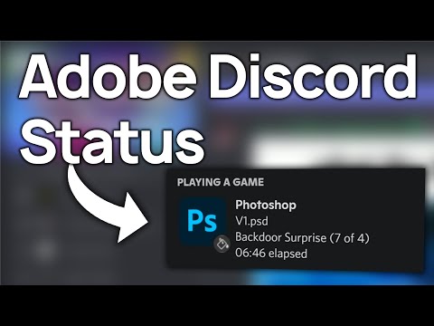 How to have Adobe as your Discord Status!